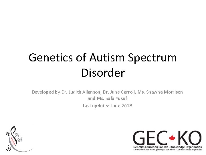 Genetics of Autism Spectrum Disorder Developed by Dr