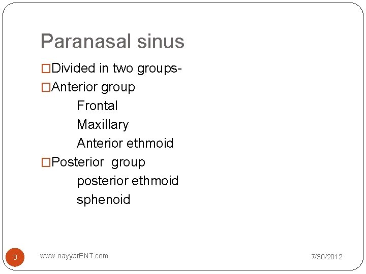 Anatomy Of Paranasal Sinuses Nafisa parveen Jawaharlal nehru