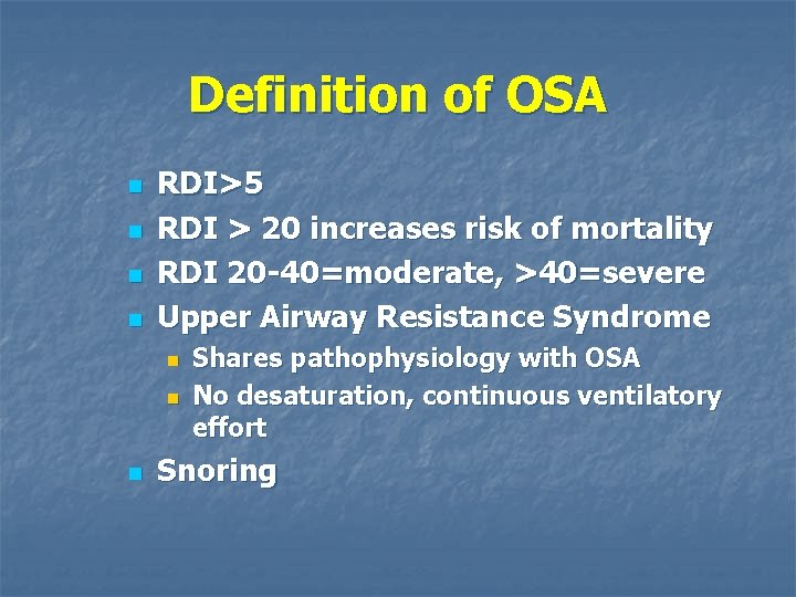 Surgical Management of Obstructive Sleep Apnea Marilene B