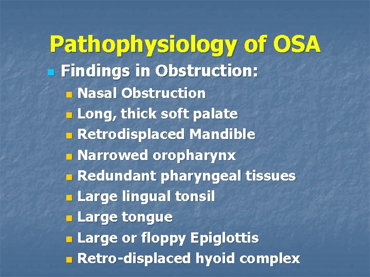 Surgical Management of Obstructive Sleep Apnea Marilene B