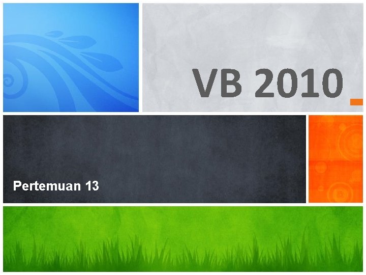 VB 2010 Pertemuan 13 Form Transaksi Penjualan Tambah