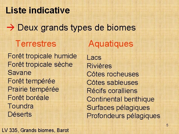 Prsentation des grand biomes S Barot IRD UMR