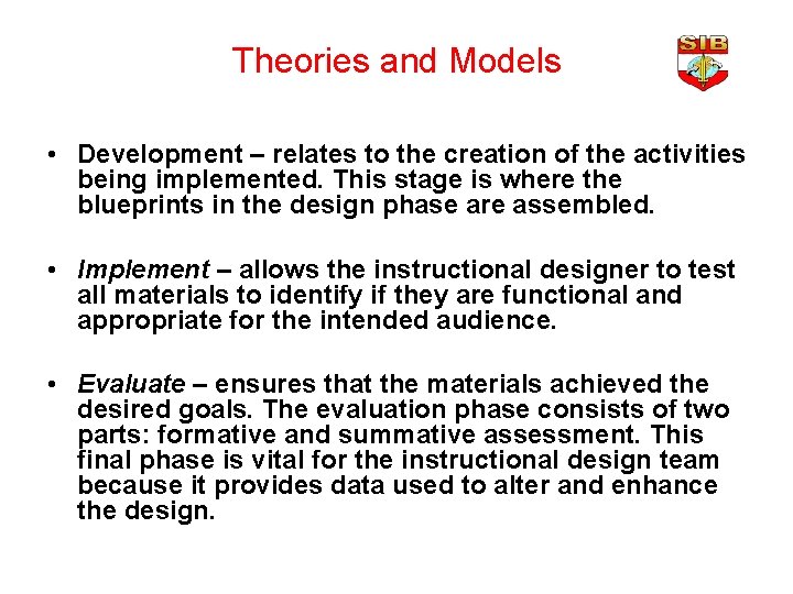 Instructional Design Models and Theory 2013 BILC PROFESSIONAL
