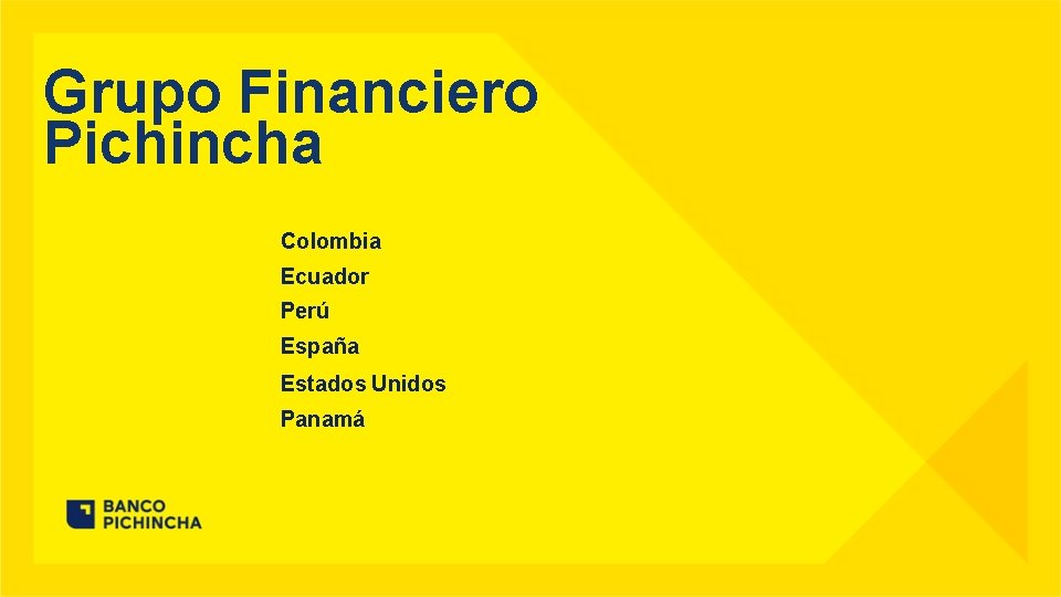 Grupo Financiero Pichincha Colombia Ecuador Per Espaa Estados