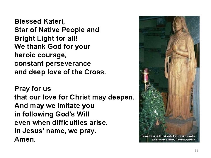 Kateri Tekakwitha 1656 1680 1 PRAYERS SAINT KATERI