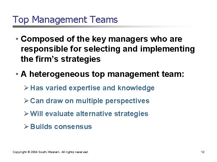 Chapter 12 Strategic Leadership Power Point slides by