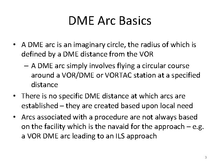 Flying DME Arcs 1 Purpose The DME Arc