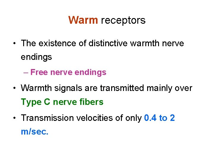 THERMAL SENSATIONS Dr Ghulam Mustafa Learning Objectives Thermal