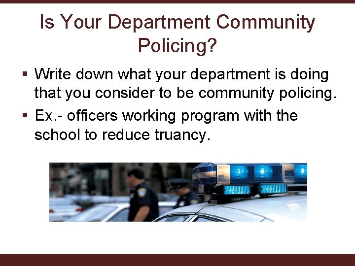 Community Policing and Problem Solving in the Campus