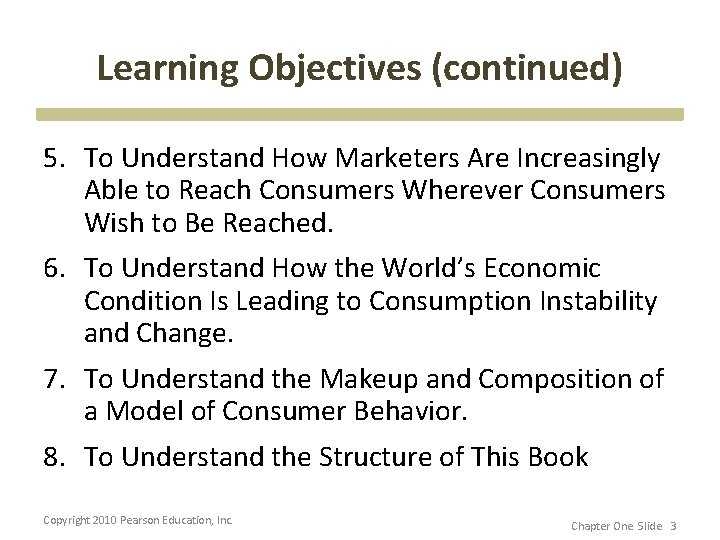 CHAPTER ONE Consumer Behavior Meeting Changes and Challenges