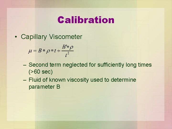 Viscosity Capillary and Cone Plate Viscometers Brydger Cauch