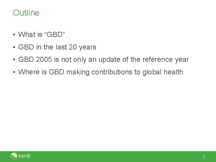Global Burden of Diseases Injuries and Risk Factors