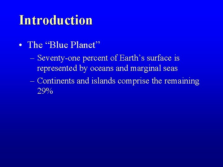 Oceans Part I Introduction Composition of Seawater Features