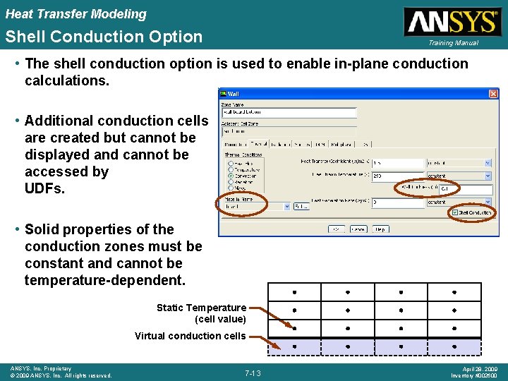 Chapter 7 Heat Transfer Modeling Introductory FLUENT Training