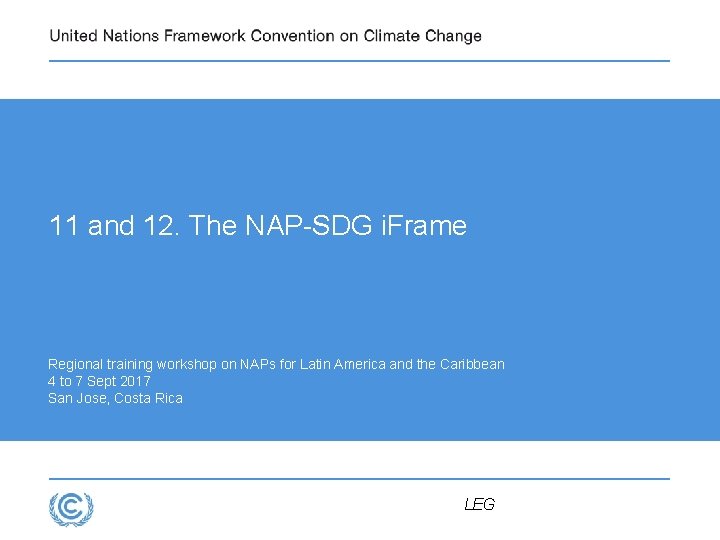 11 and 12 The NAPSDG i Frame Regional