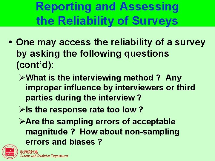 Introduction to Sample Surveys Census and Statistics Department