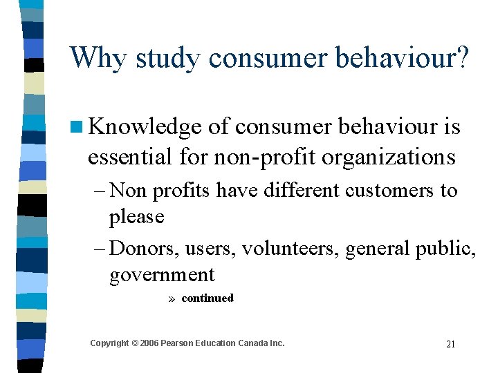 Chapter 1 Introduction to Consumer Behaviour Canadian Edition