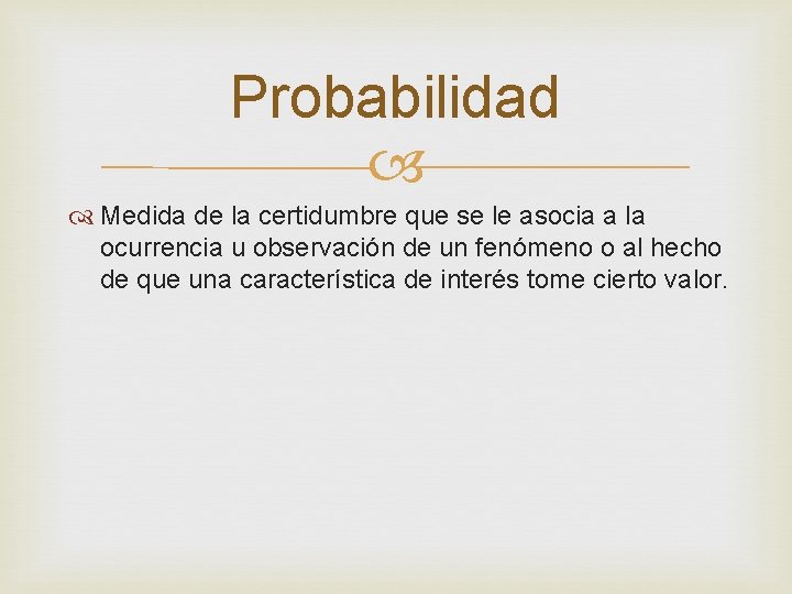 Probabilidad y Estadstica Conceptos Bsicos Teora Probabilstica Es