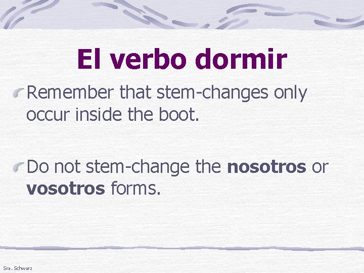 Poder y dormir Las clases de Sra Schwarz