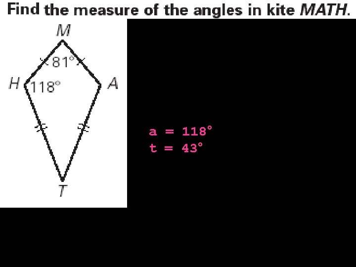Kites and Trapezoids Review Interior Angles in a