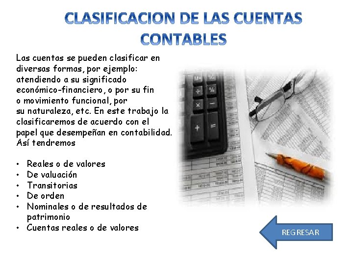 QUE ES TIPOS DE CONTABILIDAD CUENTAS CONTABLES CUENTA