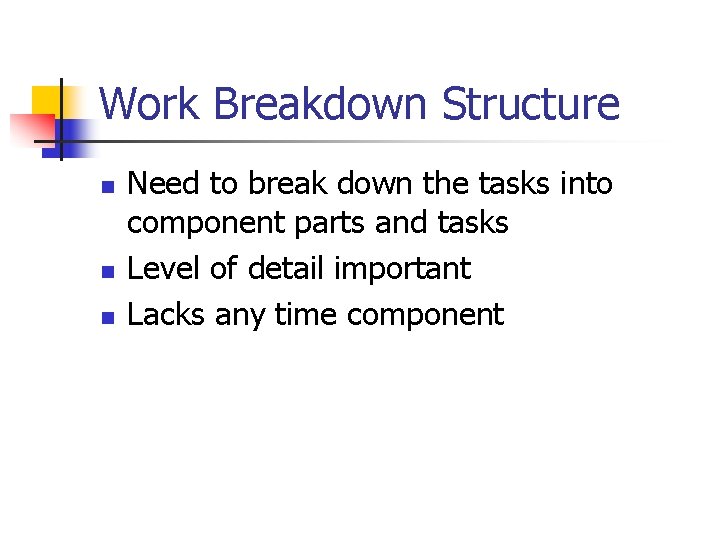 Project Management Organization Scheduling 31 January Project management