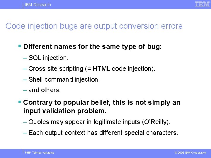 IBM Research PHP Tainted variables An idea whose