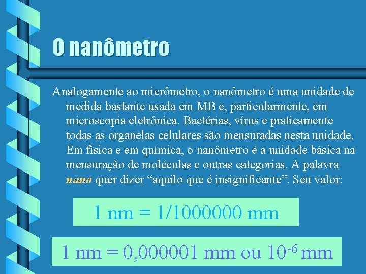 CONVERSO DE UNIDADES DE MEDIDA EM MB Micrmetro