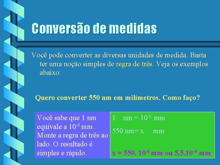 CONVERSO DE UNIDADES DE MEDIDA EM MB Micrmetro