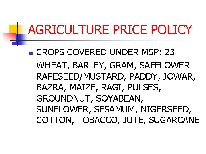 RISK IN AGRIBUSINESS n AGRICULTURAL RISKS A PRODUCTION