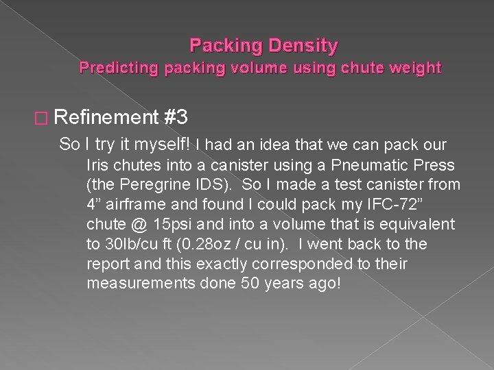 Rocketry Recovery Technology Types of Parachutes Packing Density