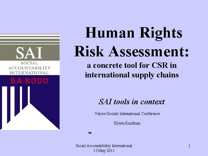 Human Rights Risk Assessment a concrete tool for