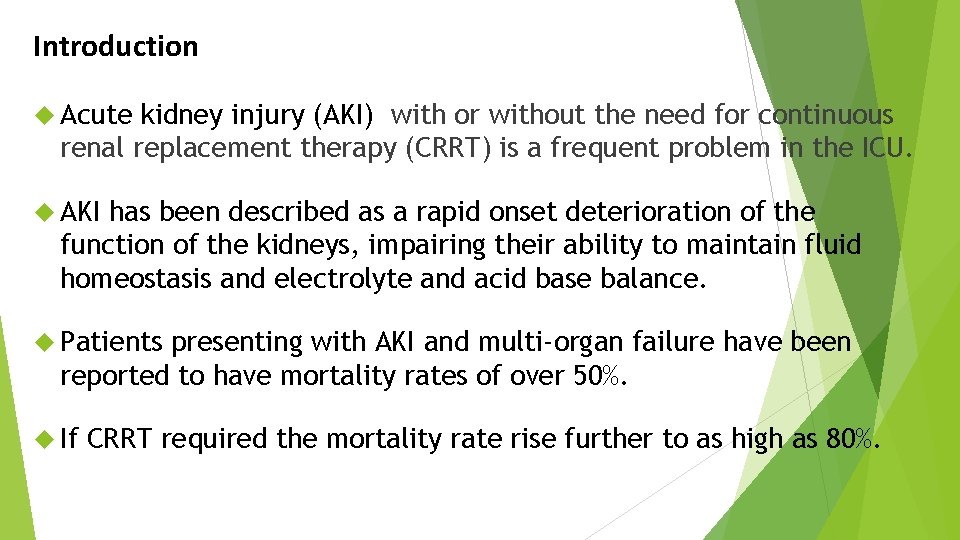 Haemofiltration in the Intensive Care Unit Mairi Mascarenhas