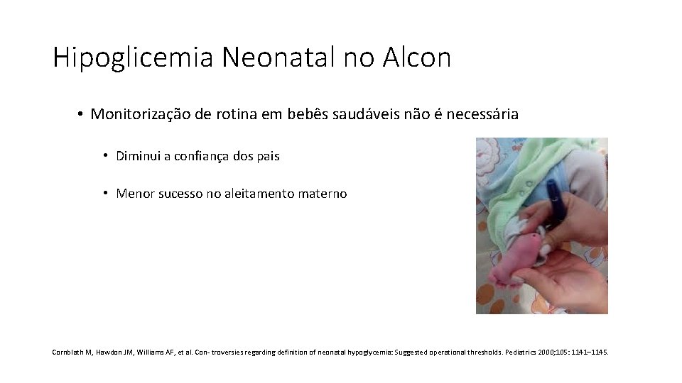 Hipoglicemia Neonatal no Alcon Geraldo Magela Fernandes Mdico