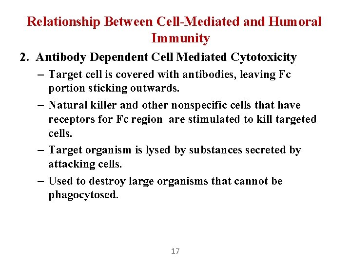 Cell Mediated Immunity Cell Mediated Immunity CMI Involves
