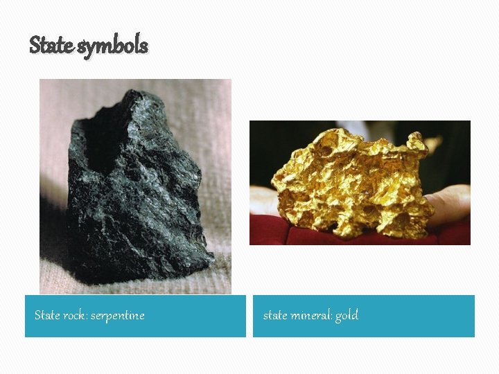 California Presentation by Erica Peterson The California state