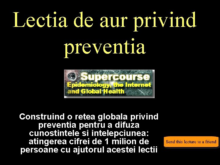 Lectia de aur privind preventia Construind o retea