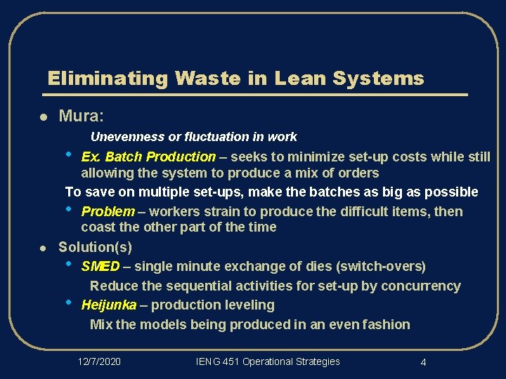 IENG 451 Lecture 16 MUDA Waste Wastes Impact