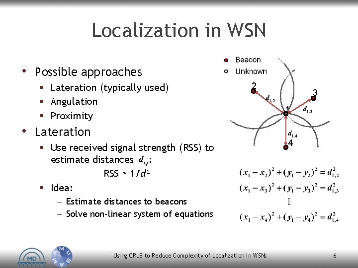 Using CramerRaoLowerBound to Reduce Complexity of Localization in