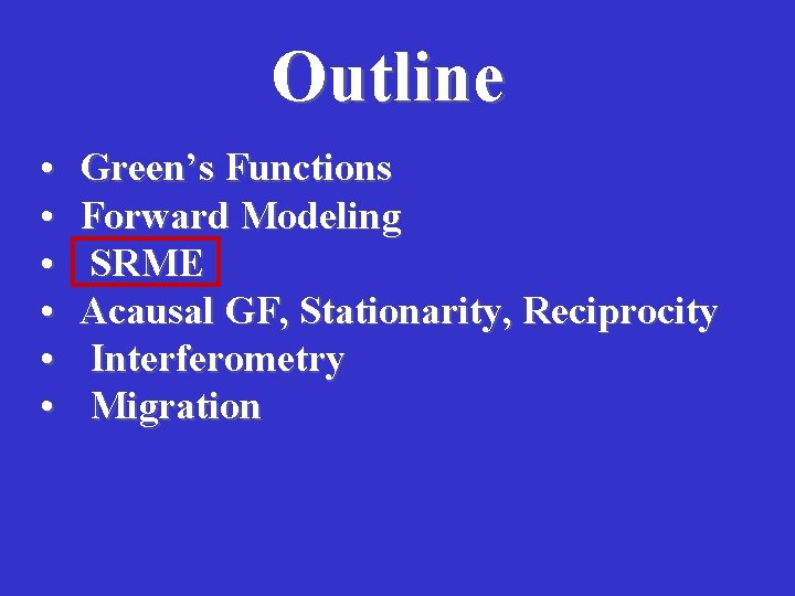 Tutorial on Greens Theorem and Forward Modeling SRME