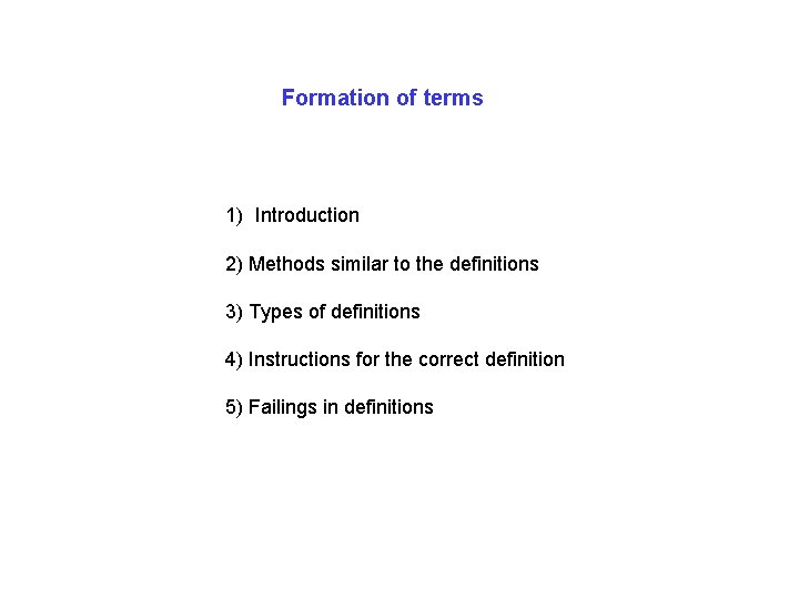 Formation of terms 1 Introduction 2 Methods similar
