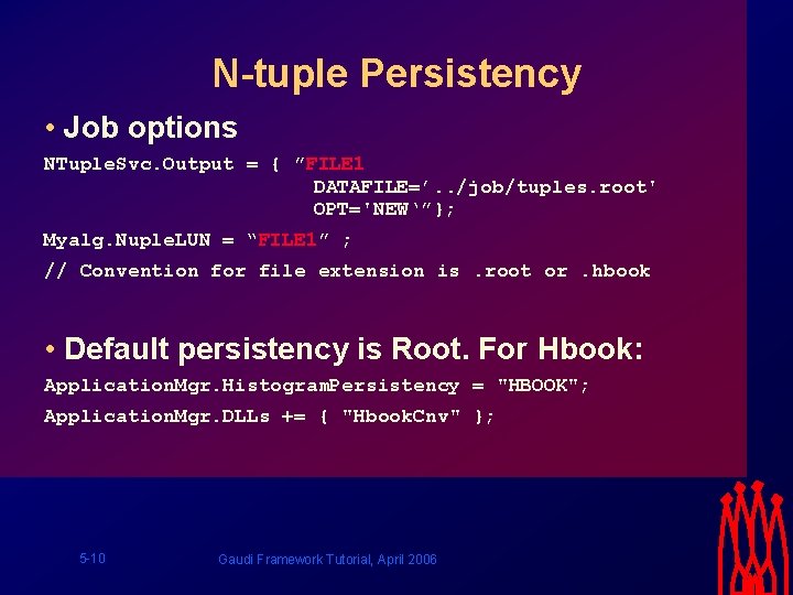 5 Histograms And Ntuples Gaudi Framework Tutorial April