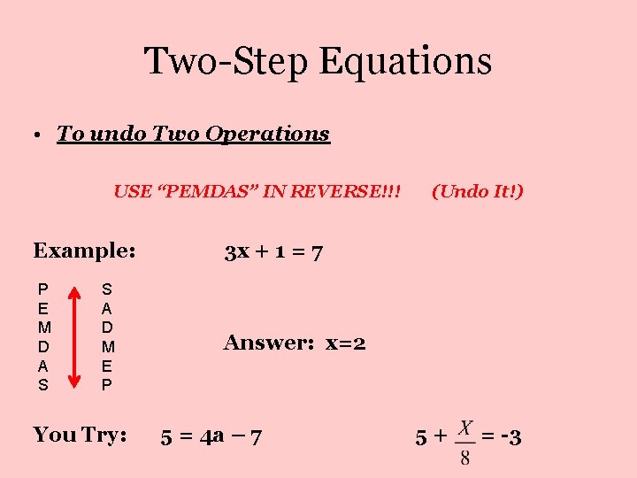 Solving TwoStep Equations 7 th Grade 2016 2017