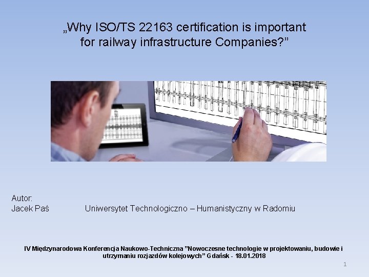 Why ISOTS 22163 certification is important for railway