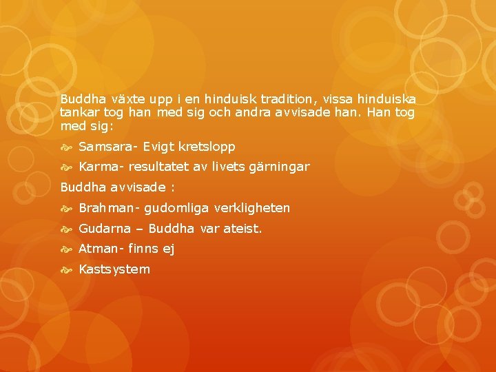 Buddhismen Befria dig sjlv Hjulet symbol fr buddhismen