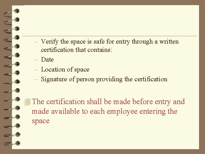 CONFINED SPACE ENTRY SUPERVISOR COURSE Please Sign in