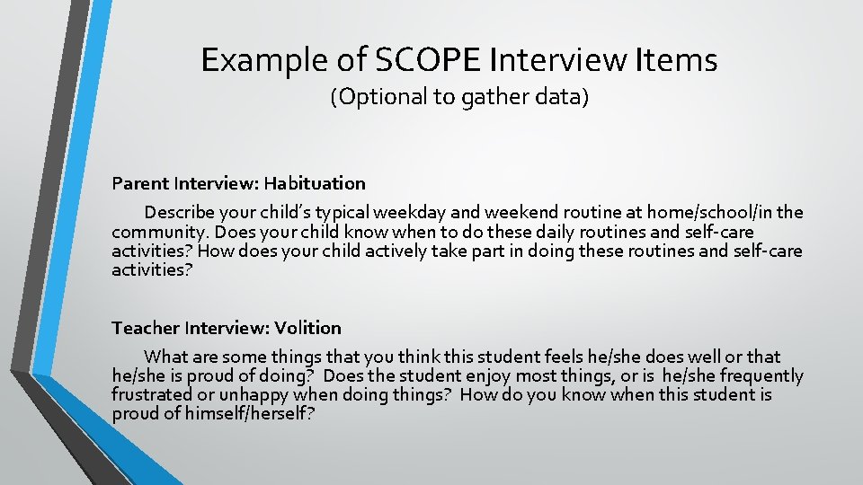 The Short Child Occupational Profile SCOPE Lauren Stevenson