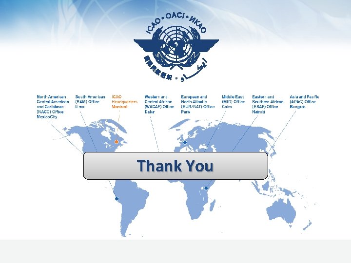 High Level Overview of ICAO Responsibilities Mitchell Fox