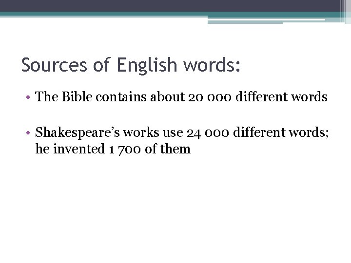 Current Trends in the Development of the English