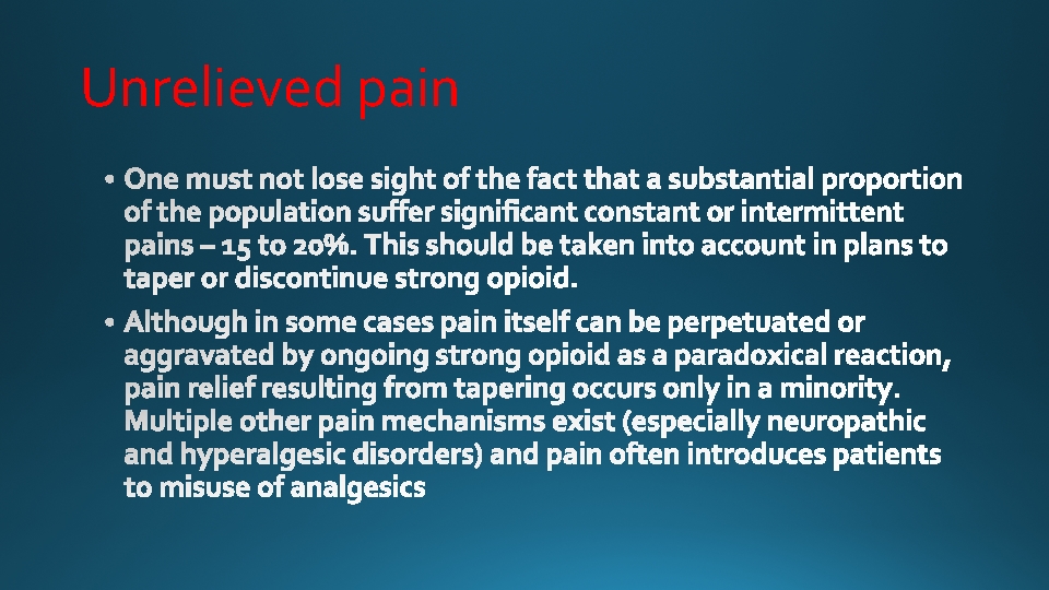 Tapering strong opioids Learning objectives for this presentation